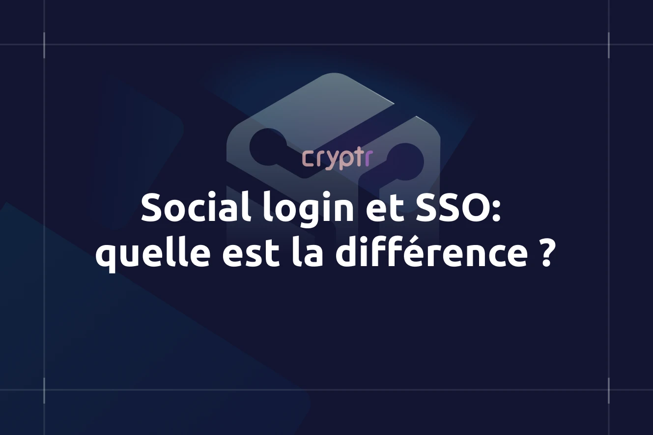 Cryptr | Authentication infrastructure for B2B